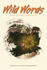 Wild Words - Athabasca University Press | Athabasca University Press